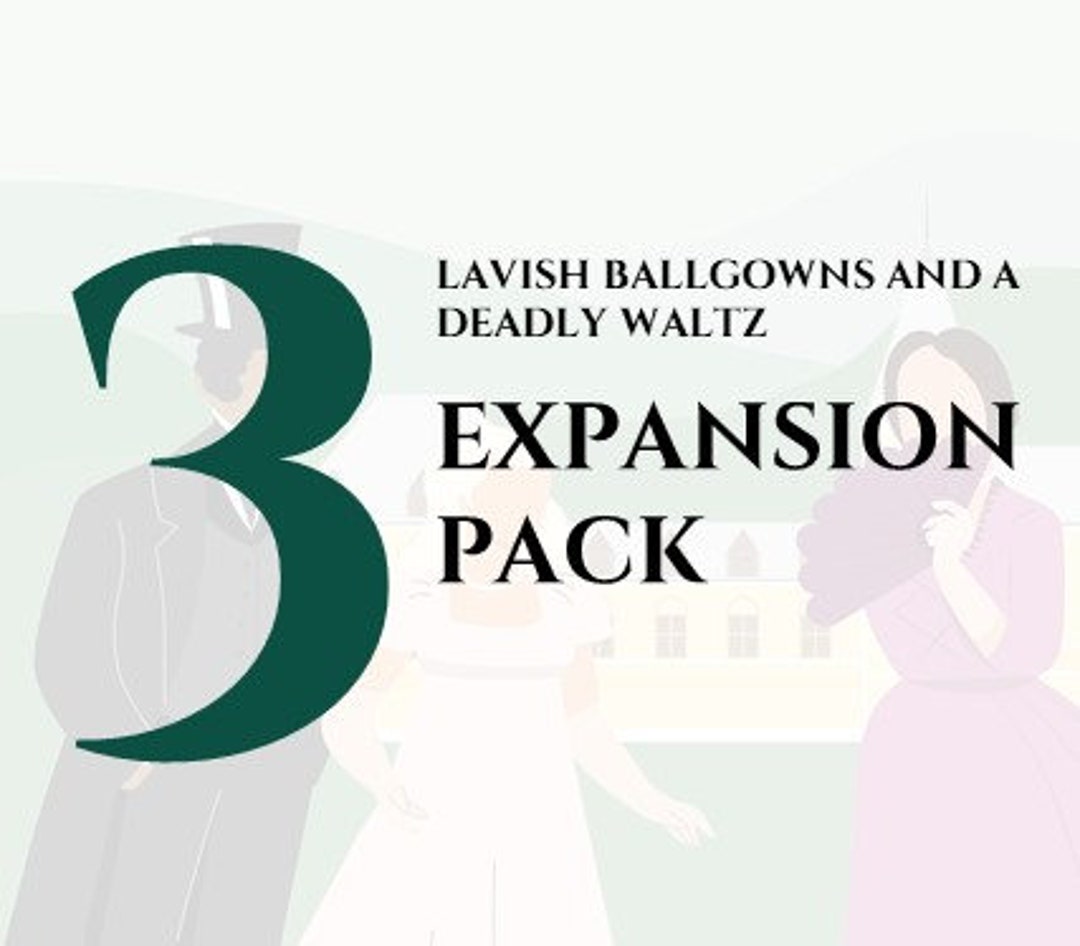 Lavish Ballgowns and a Deadly Waltz | Expansion Pack 3 | 10 Additional ...