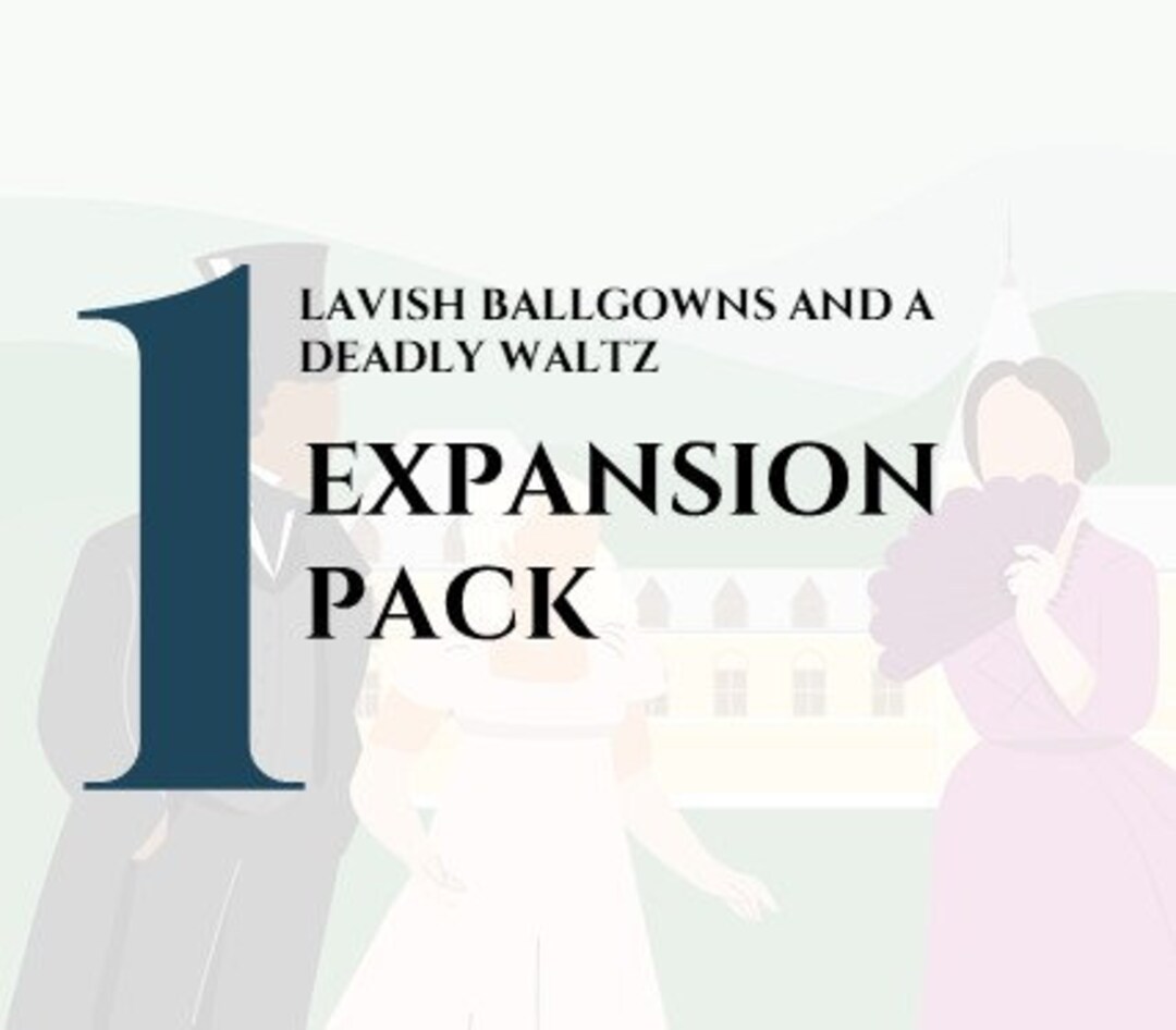 Lavish Ballgowns and a Deadly Waltz | Expansion Pack 1 | 5 Additional ...