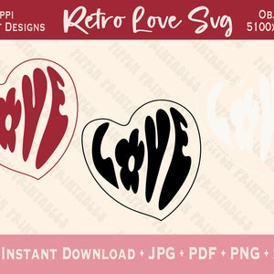Retro Groovy Love SVG Flower Heart Love PNG Love Digital Download ...