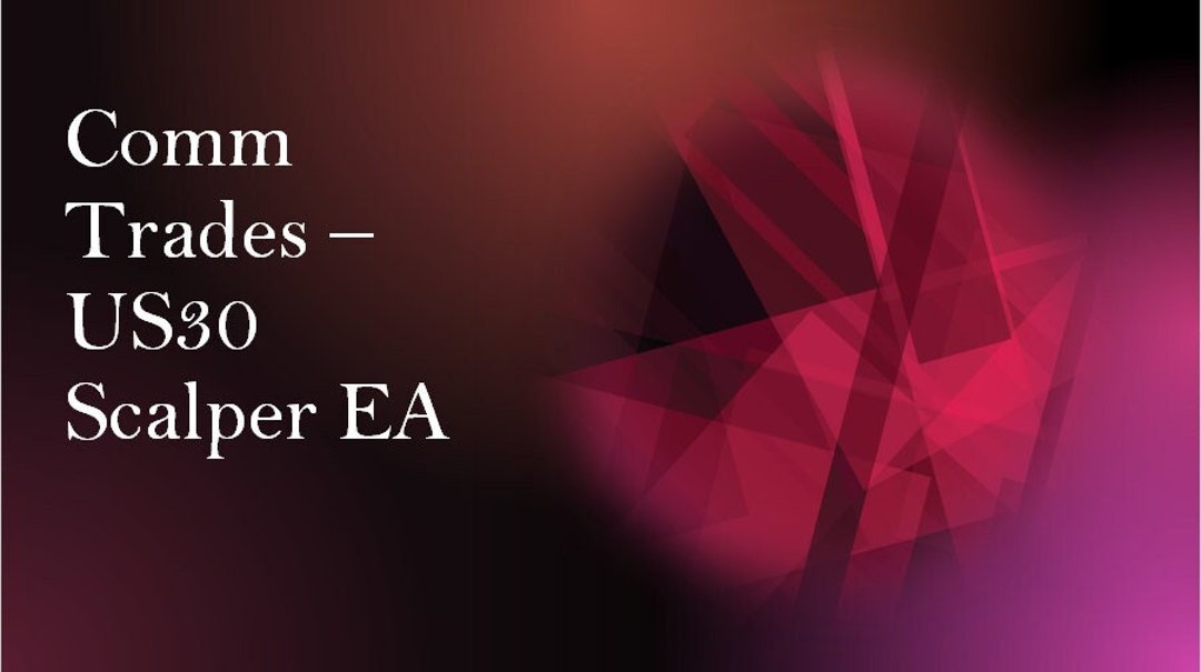 Comm Trades - US30 Scalper EA for Eightcap Prop Firm - Etsy