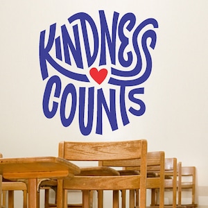 Kindness Counts Wall Decal | Classroom Decor - Etsy
