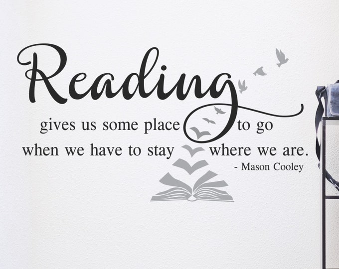 Reading Quote | Inspirational Wall Decal & Decor for School Classrooms ...