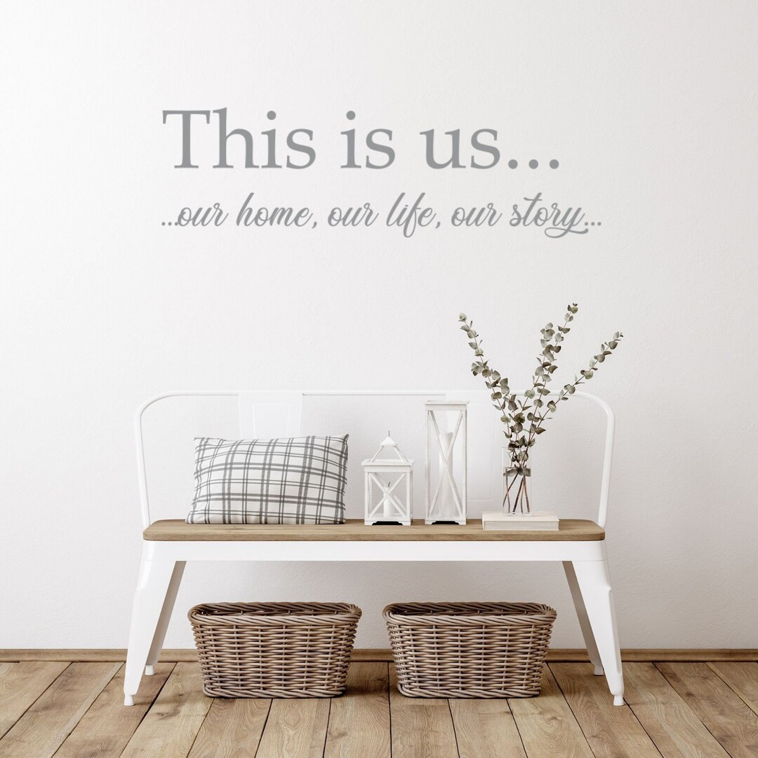 This is Us Our Home Our Life Our Story Large Wall Decal Stencil Art ...