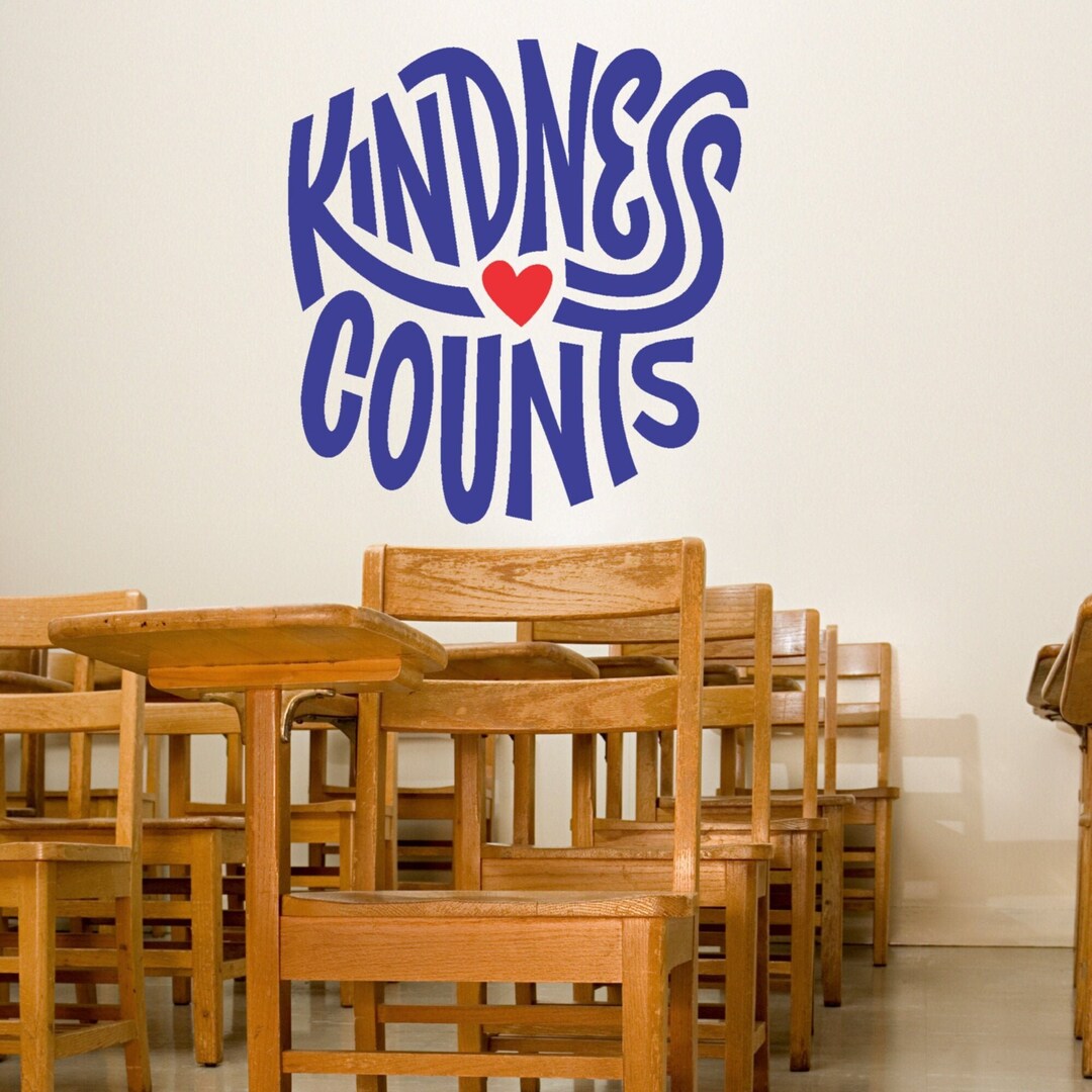 Kindness Counts Wall Decal Wall Art Decor for Classrooms, School ...