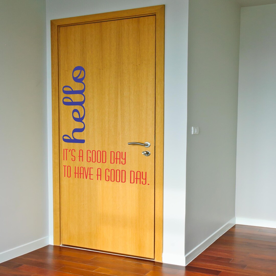 Hello Good Day Door Decal | Classroom Decor, Easy Peel Sticker - Etsy