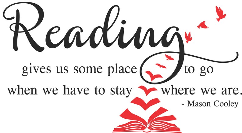 Reading Quote | Inspirational Wall Decal & Decor for School Classrooms ...