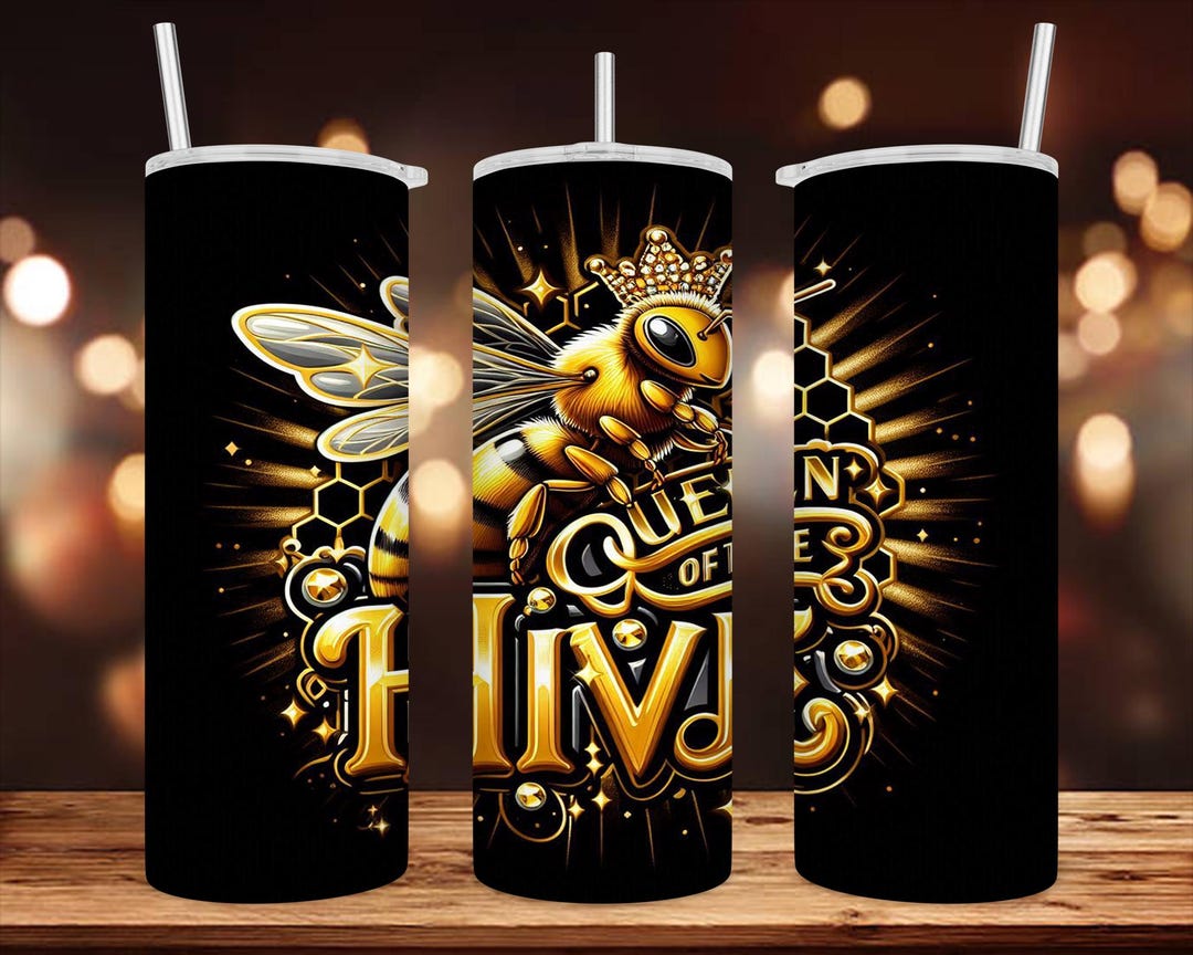 Queen Bee | Queen of the Hive | 20 Oz Skinny Straight Tumbler Wrap ...