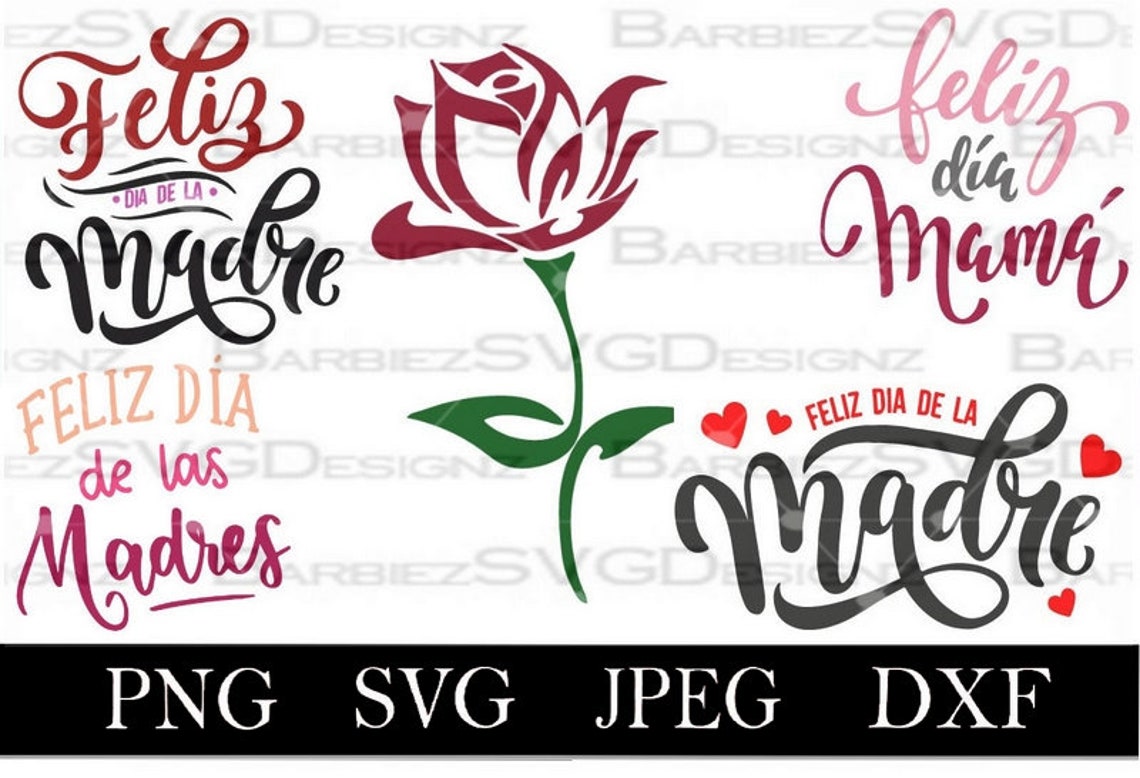 Feliz Dia De La Madre Svg Feliz Dia Mama Svg Happy Mothers Etsy