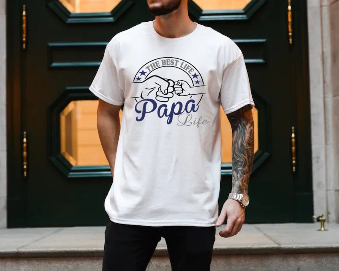 The Man, the Myth, the Legend-papa/ the Best Life-papa Life Layered ...