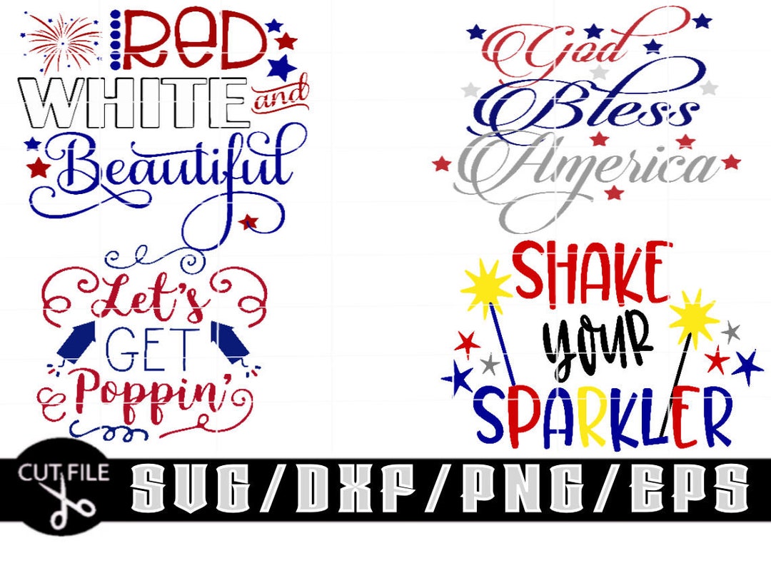 4th of July / God Bless America / Red White & Beautiful / Let's Get ...