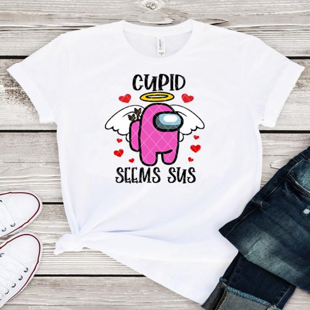 Cupid Seems Sus/ Among Us/ Layered Digital Downloads for Cricut ...