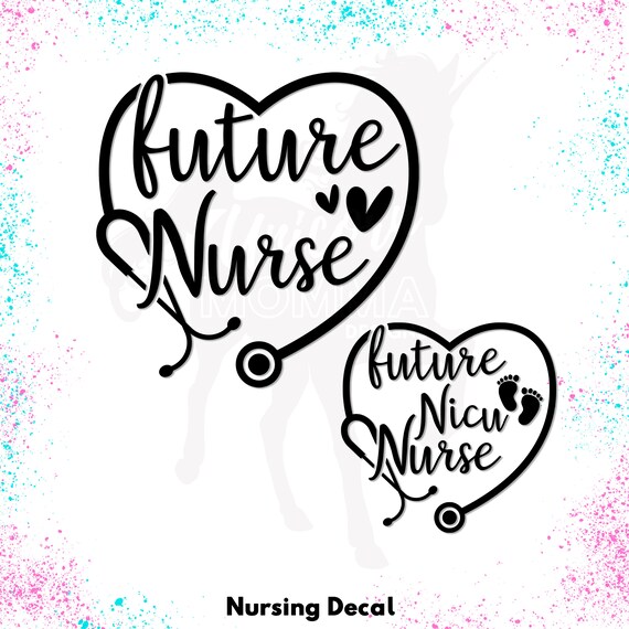 Future Nurse Nurse Decals Nursing Student Gift Future NICU - Etsy