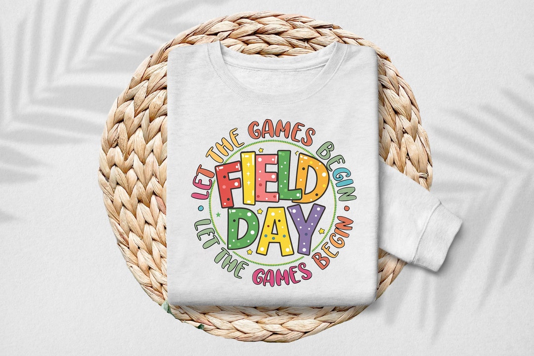 Field Day Let the Games Begin PNG, Field Day Png, Field Day Design Png ...