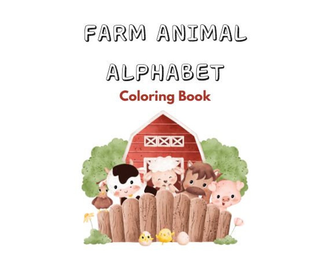 Farm Animal Alphabet Coloring Book , Kids Alphabet Coloring Book ...