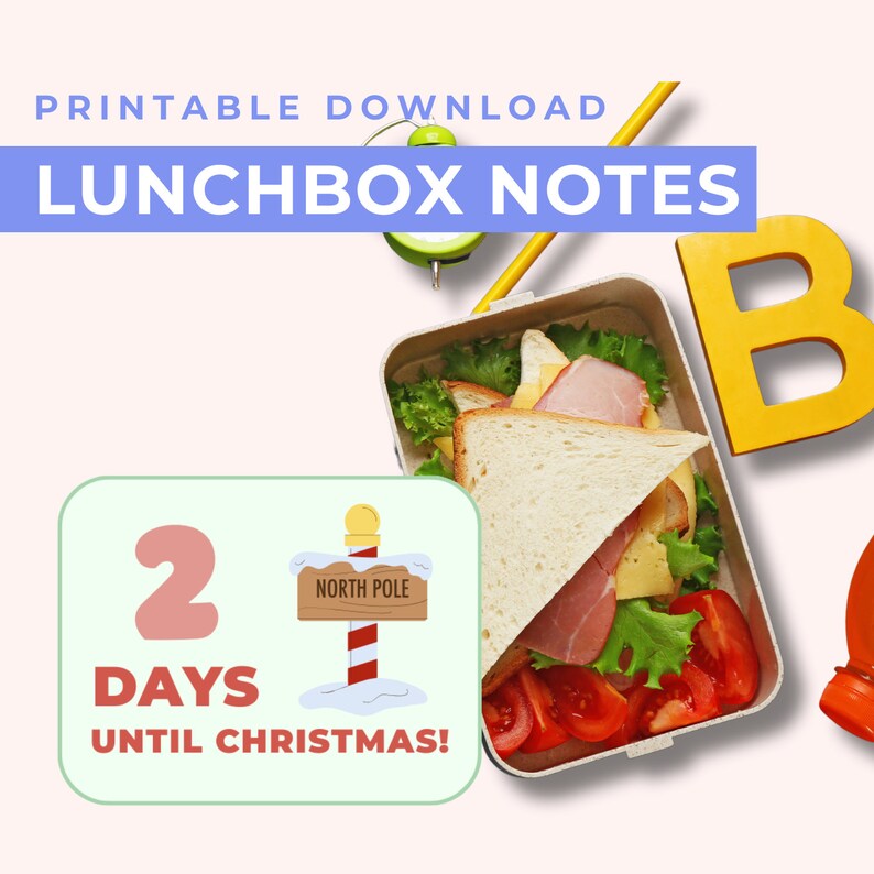 Lunchbox Notes, Christmas Lunchbox Notes, Christmas Countdown, Advent ...