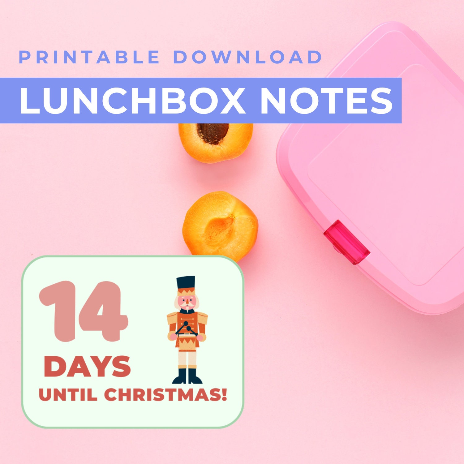 Lunchbox Notes, Christmas Lunchbox Notes, Christmas Countdown, Advent ...