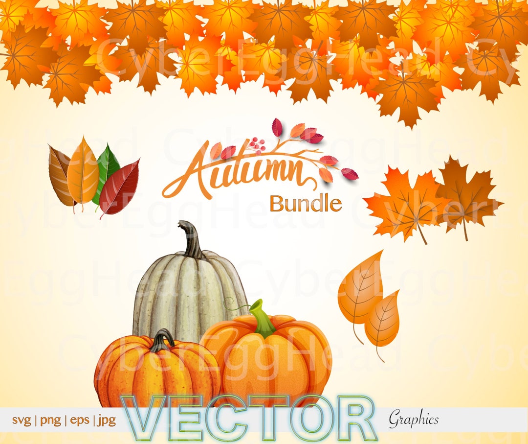 Fall SVG Bundle | FALL Season Svg - Png - Jpg - Eps | Autumn Season ...