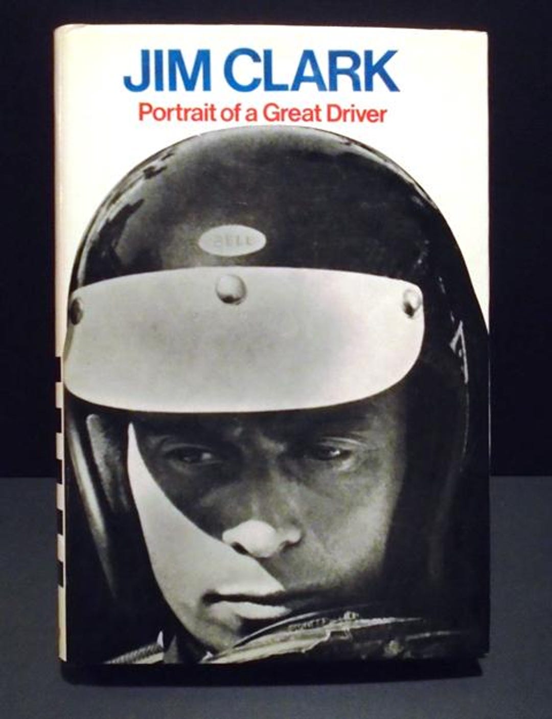 Jim Clark Portrait of a Great Driver, First Edition 1968, Graham Gauld ...
