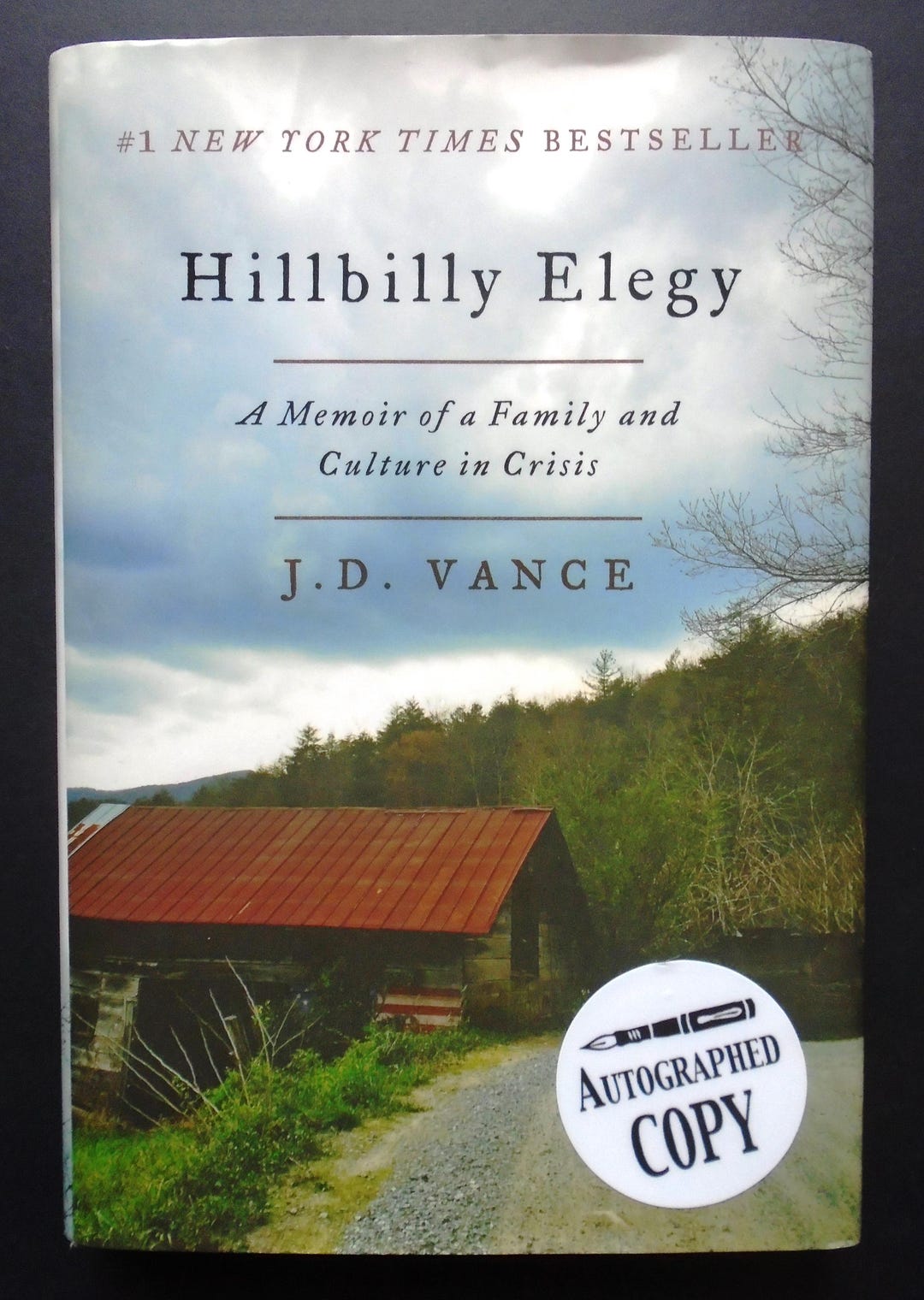 J.D. Vance, Hillbilly Elegy, 2016 First Edition 17th Printing, Signed, HC Book, Biography, Vice ...