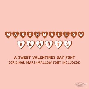 Marshmallow Hearts Font, A Candy Heart Font for Logos, Branding, Cricut ...