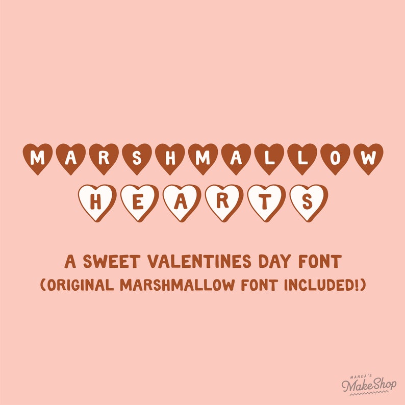 Marshmallow Hearts Font, A Candy Heart Font for Logos, Branding, Cricut ...