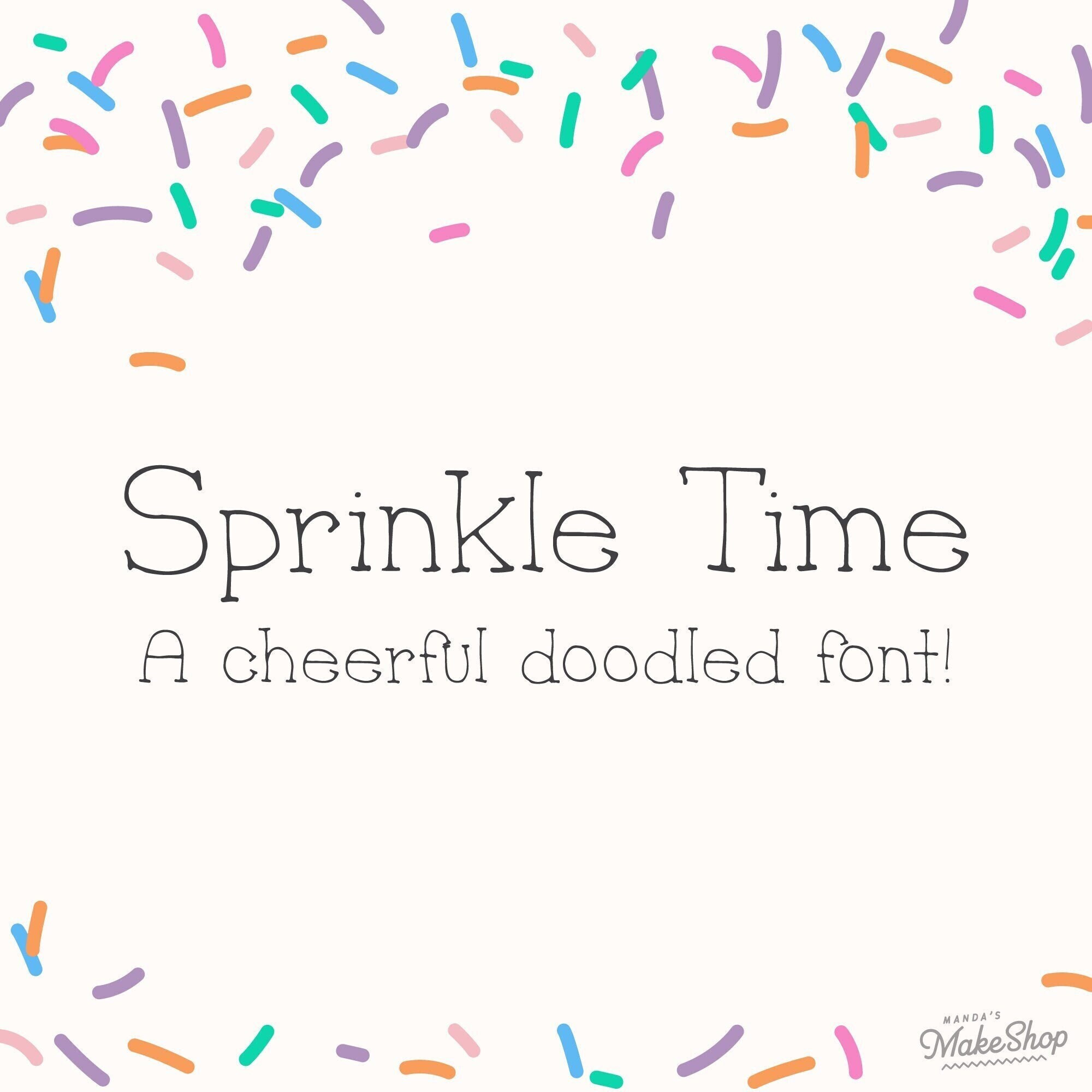 Sprinkle Time Font, A Cheerful Doodle Font - Etsy