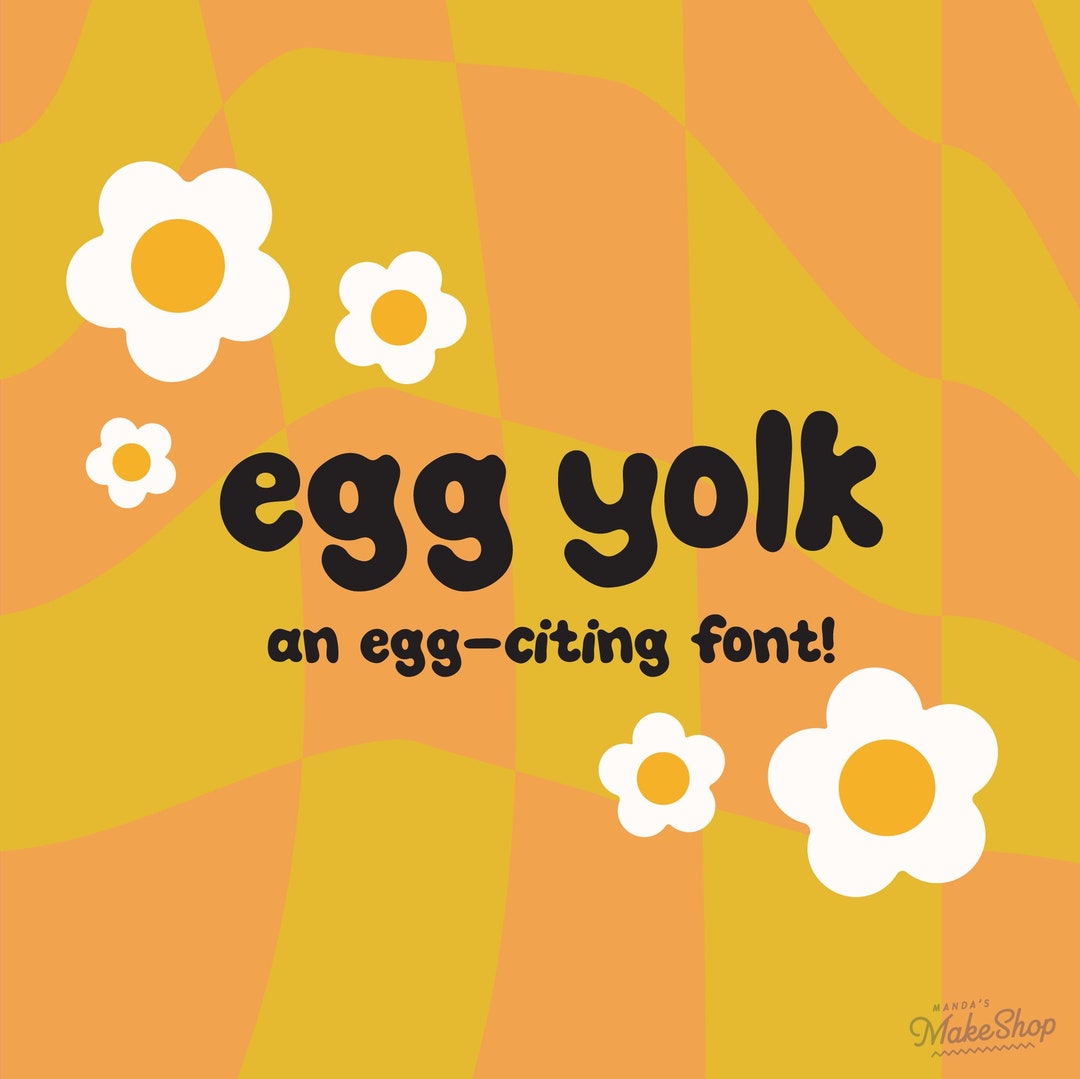 Egg Yolk Font, A Bold and Playful Font for Logos, Branding, Cricut and ...