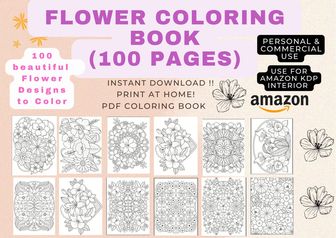 Floral Coloring Pages, 100 Pages, Flower Coloring Sheets, Floral ...