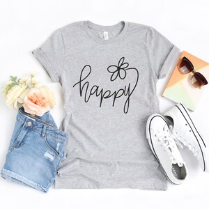 Choose Happy Shirt, Happy T-shirt, Womens Shirt, Happy Shirt, Positive ...