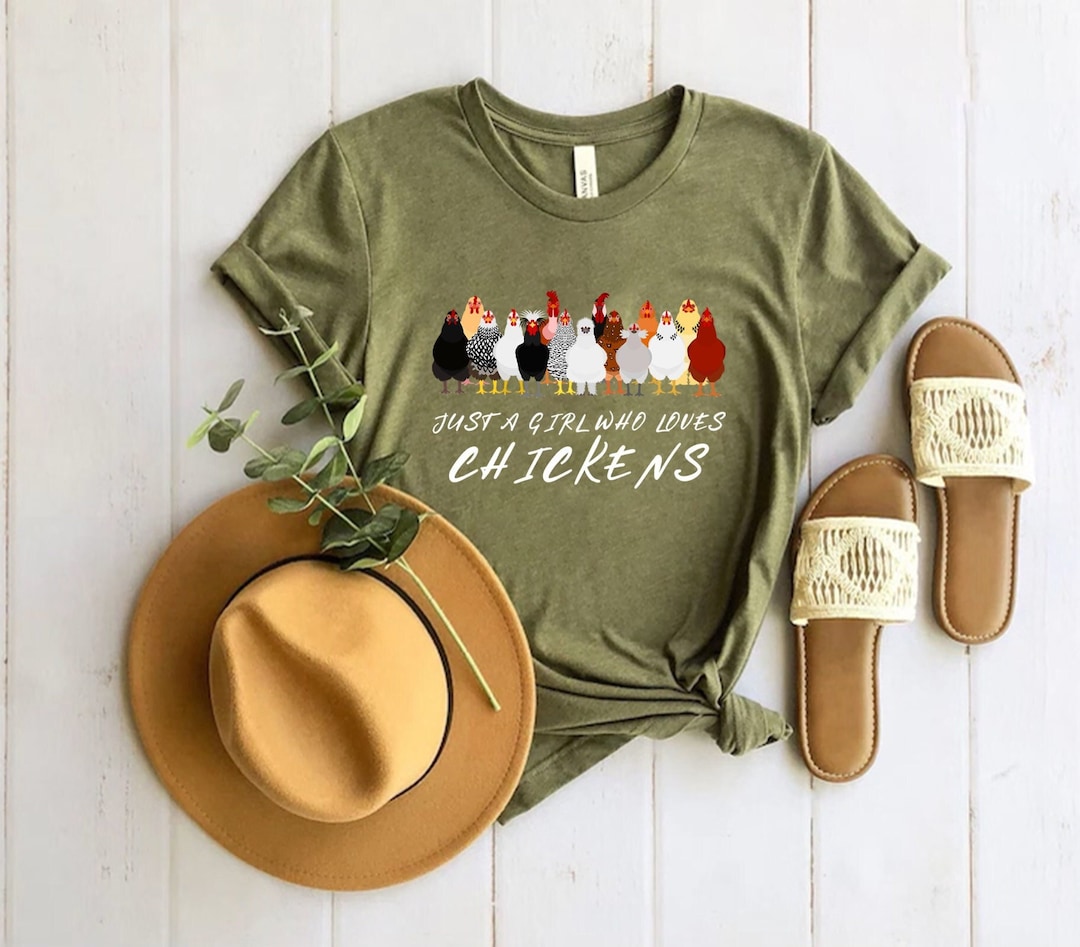 Chicken Shirt, Just a Girl Who Loves Chickens Shirt, Chicken Gift ...