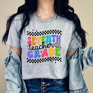Seventh Grade Teacher Shirt, Teacher Team Shirts, 7th Grade Teacher ...