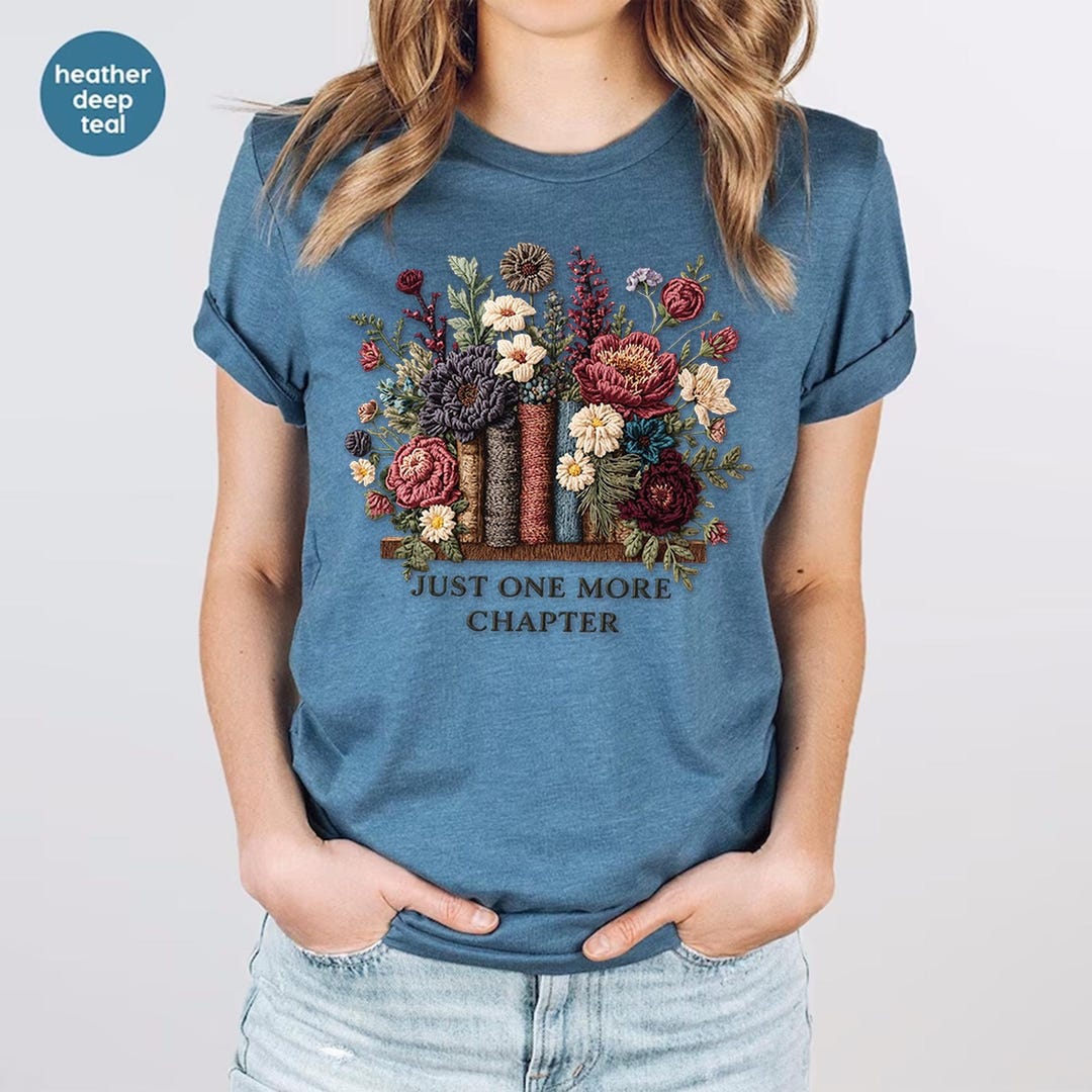 Just One More Chapter Faux Knit Shirt, Chapter, Bookish, Floral Reading ...