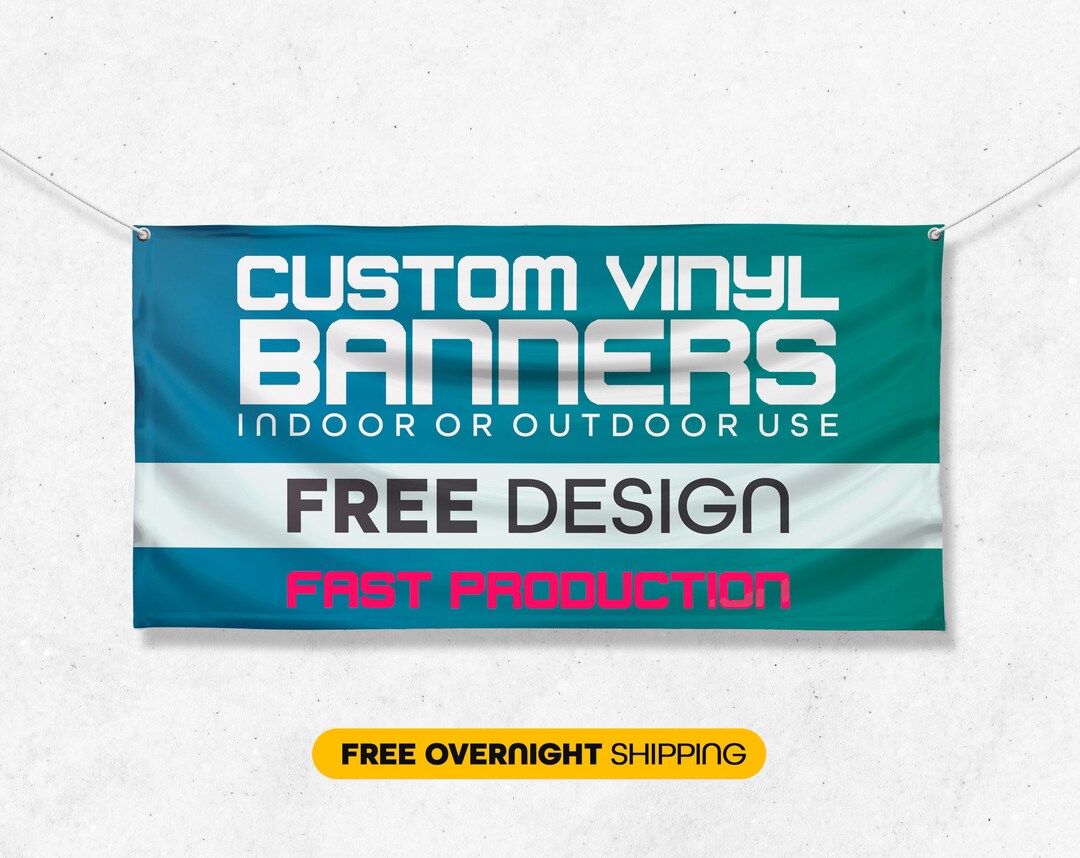 Custom Vinyl Banners - Free Overnight Shipping and Next Day Production ...
