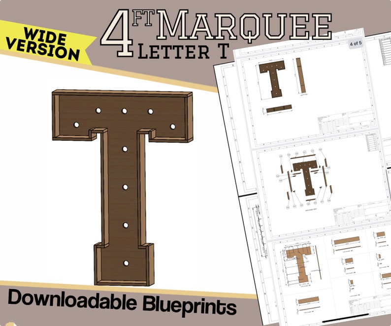 4ft Wide Version - Letter T - Build Plans & Blueprints - Digital ...