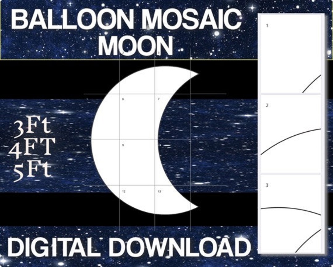 3ft, 4ft, 5ft - Mosaic Moon - Fill With Balloons - Print Out, Cut, and ...