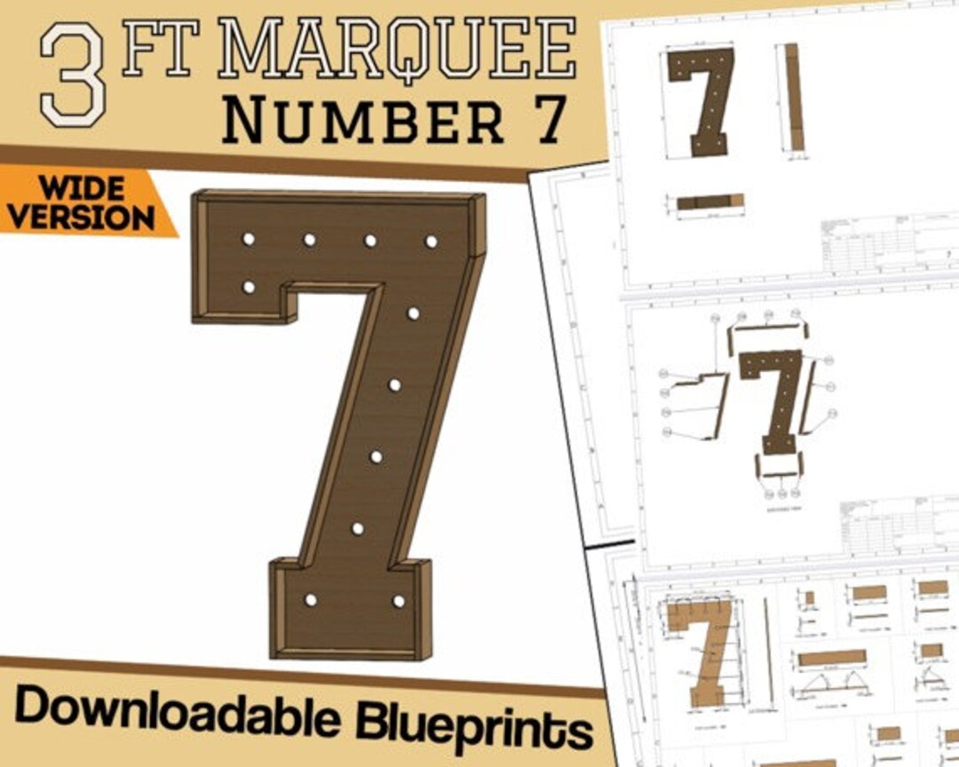 3ft Wide Version - Number 7 Marquee Letter Build Plans & Blueprints ...