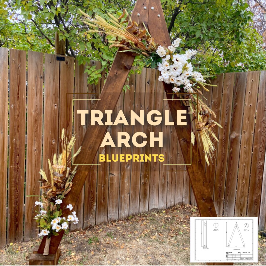 Triangle Arch Building Plans - DIY Wedding Arbor - Etsy