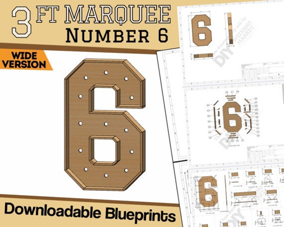 3ft Wide Version- Number 6 - Marquee Letter Build Plans & Blueprints ...