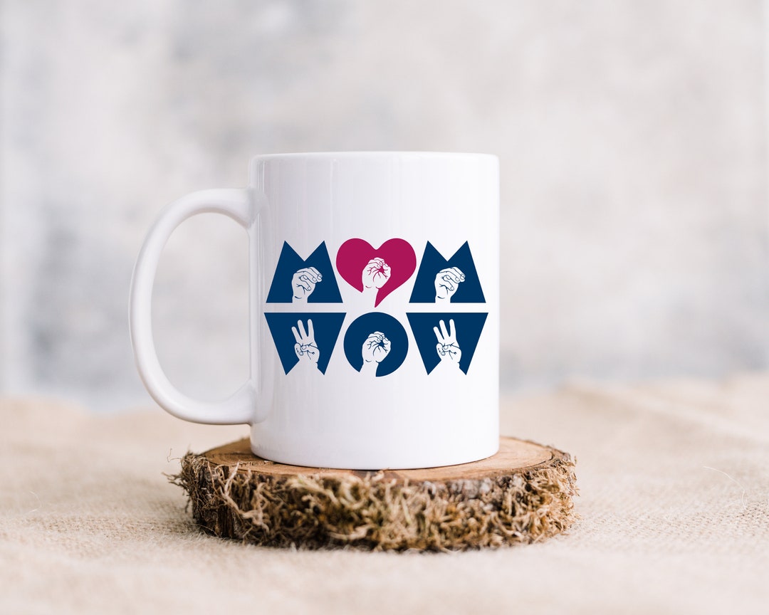 Mom Wow Mug Sign Language Mug Sign Language Teacher Gift - Etsy