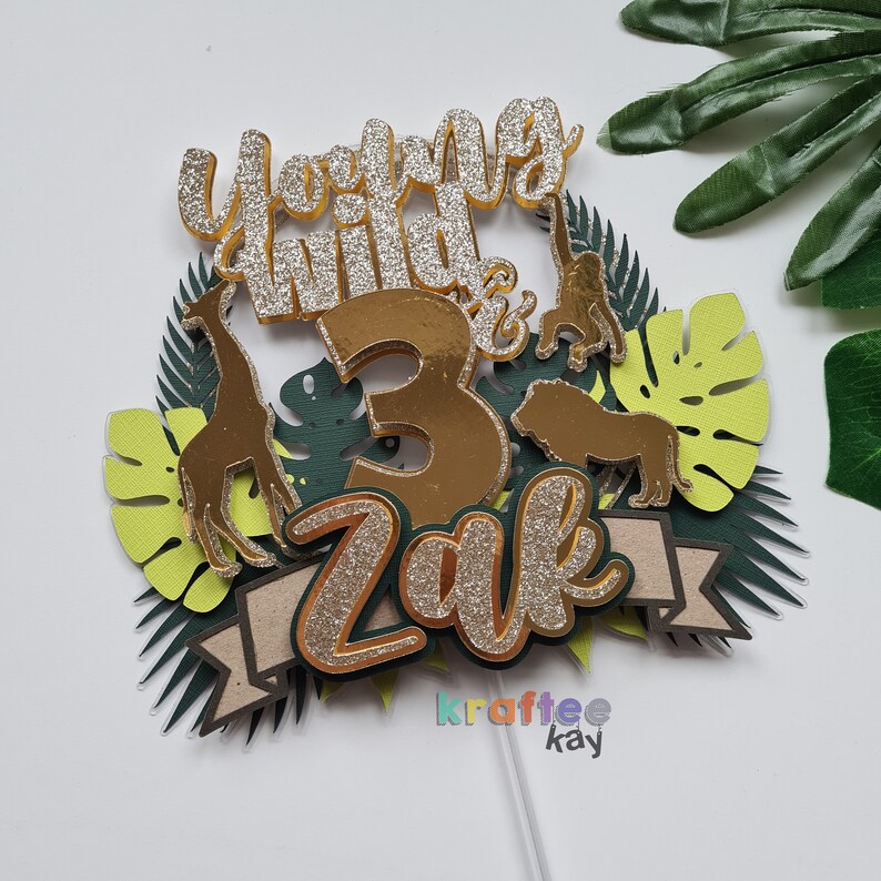 Custom Young Wild & Three Cake Topper Birthday Cake Topper - Etsy