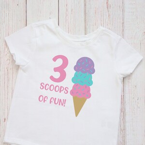 Three Scoops of Fun Ice Cream 3rd Birthday Shirt, Girls Third Birthday ...