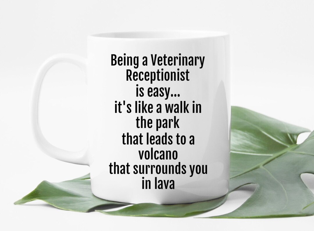 Funny Veterinary Receptionist Mug, Gift for Vet Receptionist ...
