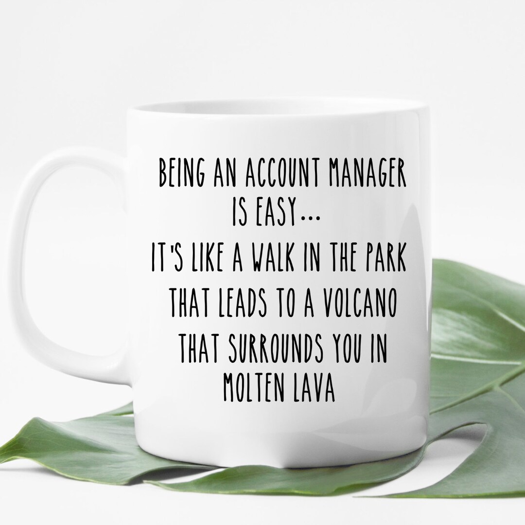 Funny Account Manager Mug, Gift for Account Manager, Funny Account ...