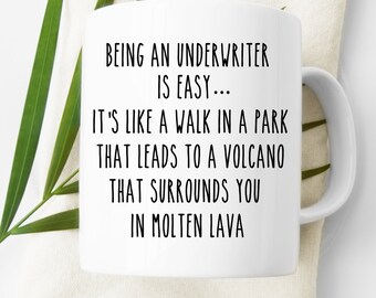 Underwriter Coffee Mug, Gift for Underwriter, Funny Underwriter Gift ...