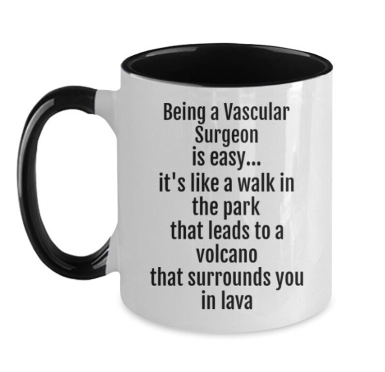 Funny Vascular Surgeon Mug, Being a Vascular Surgeon is Easy Mug, Gift ...