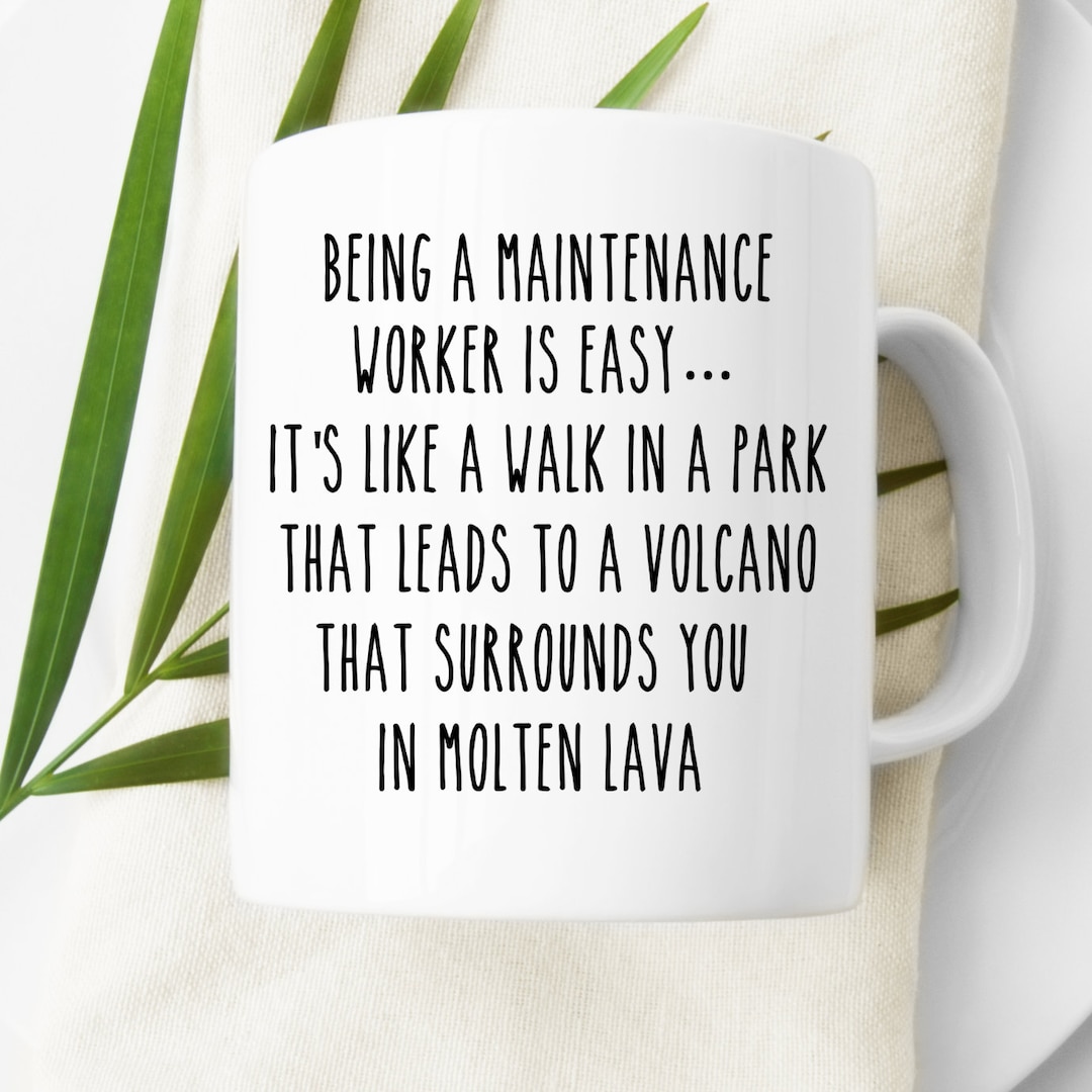 Funny Maintenance Worker Mug, Maintenance Man Coffee Cup, Best ...