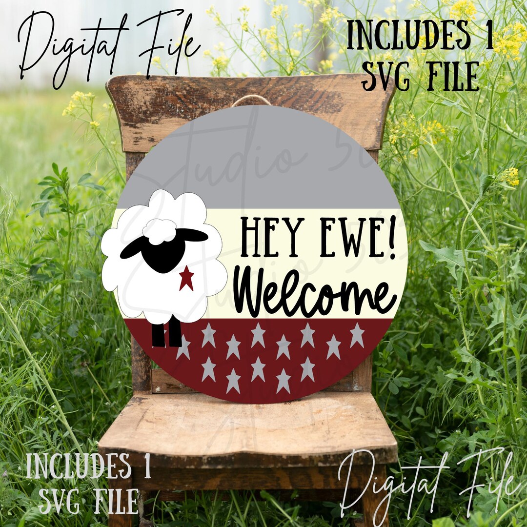Ewe Sheep Welcome Sign SVG: Laser Cut File, Farmhouse Decor (digital ...