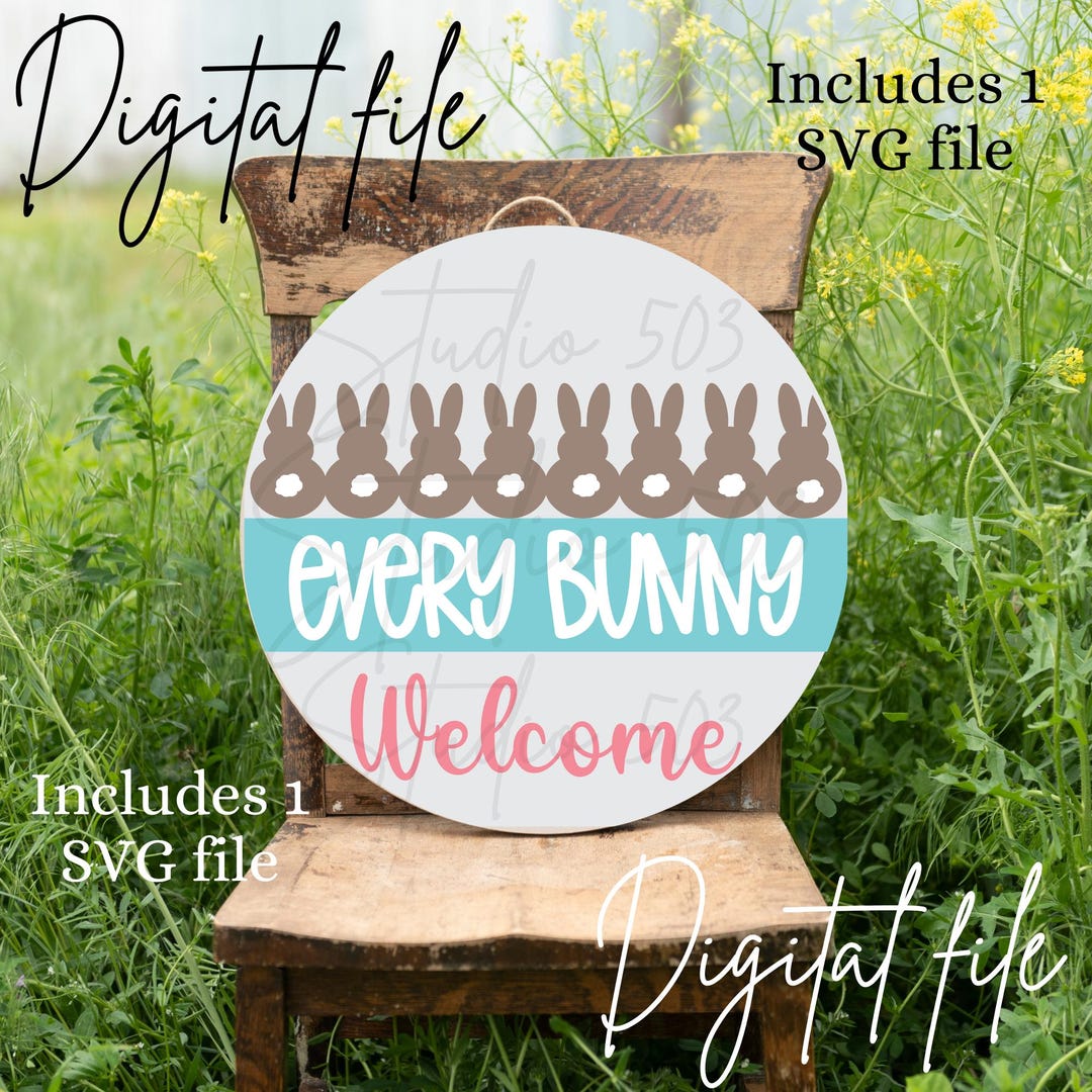 Easter Bunny Welcome Sign SVG: Laser Cut File (digital Download - Etsy