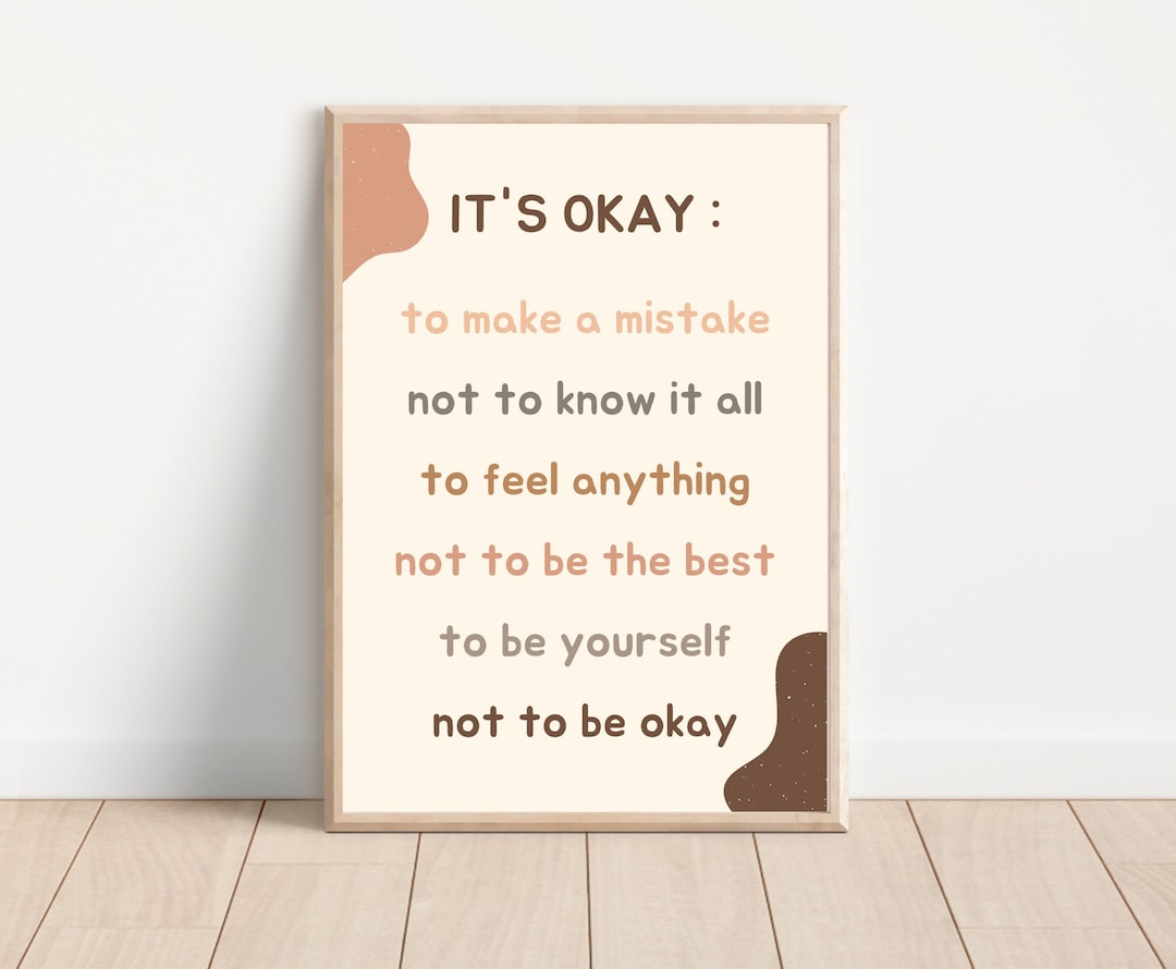 It's Okay Not to Be Okay, Positive Affirmation Poster for Kids ...