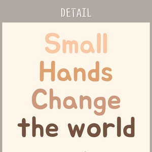 Diversity Poster for Classroom Decor,small Hands Change the World ...